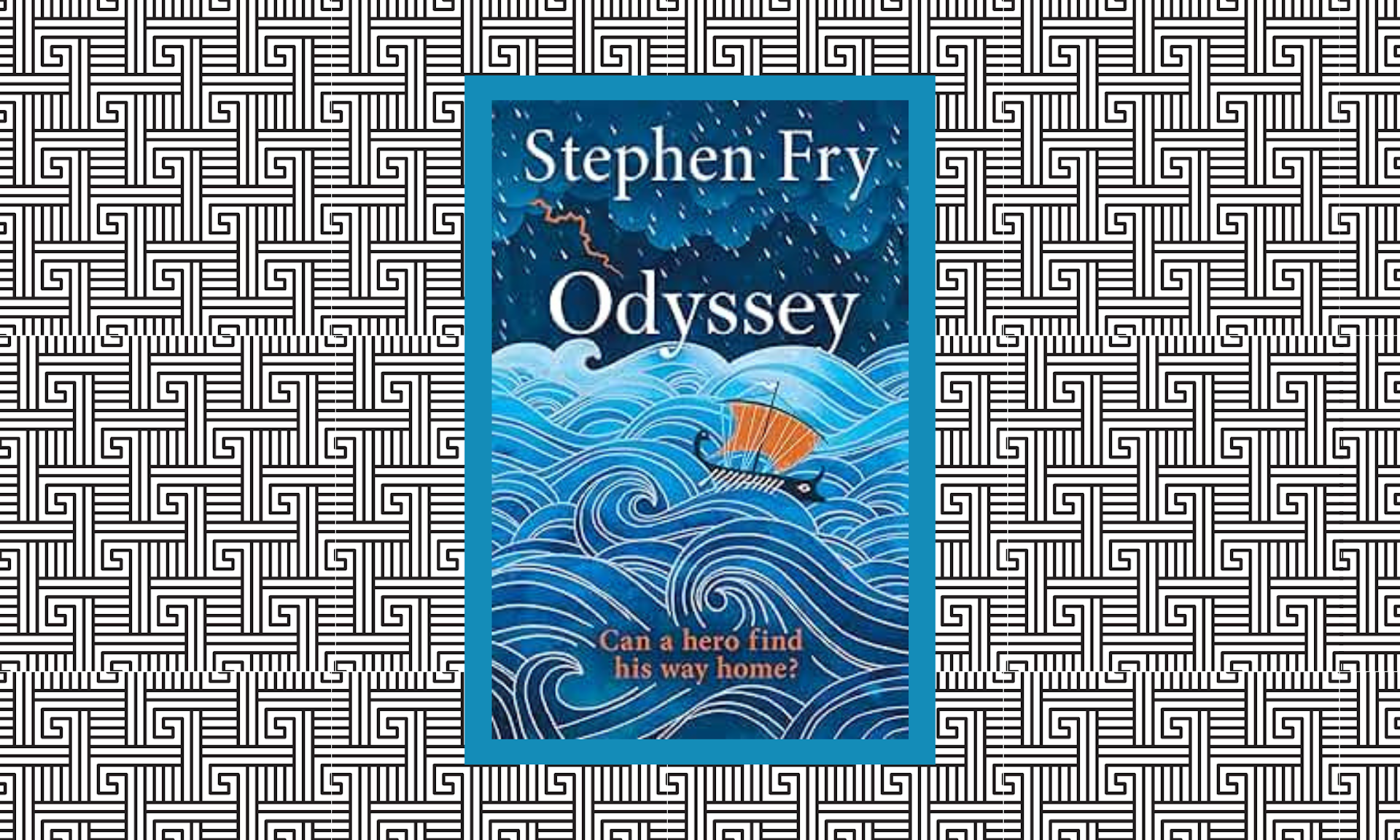 Odyssey by Stephen Fry – the tales of return from the Trojan war are ...