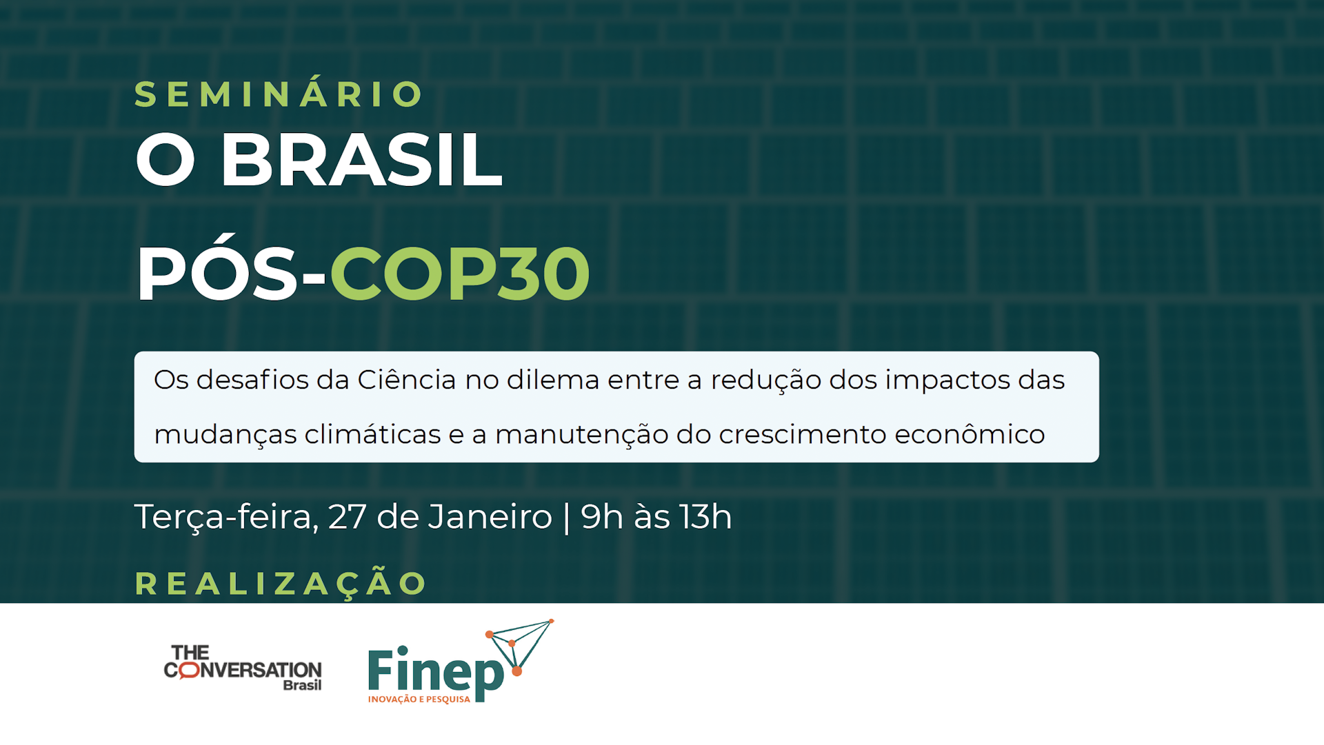 Brasil Pós-COP30: The Conversation e Finep trazem cientistas renomados ...