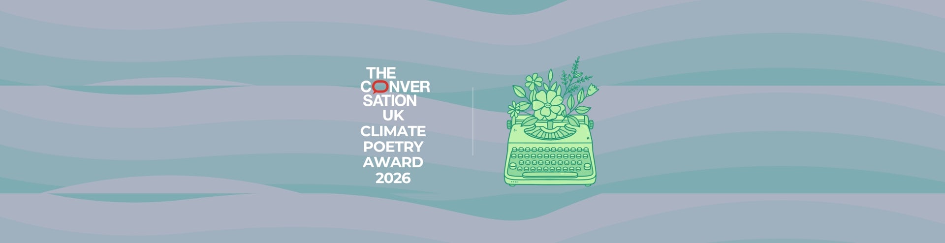 The Conversation UK Climate Poetry Award Terms & Conditions 2026